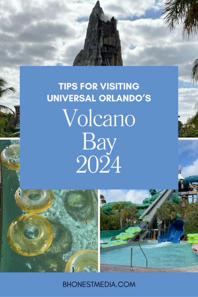 Tips for Visiting Universal’s Volcano Bay - B Honest Media