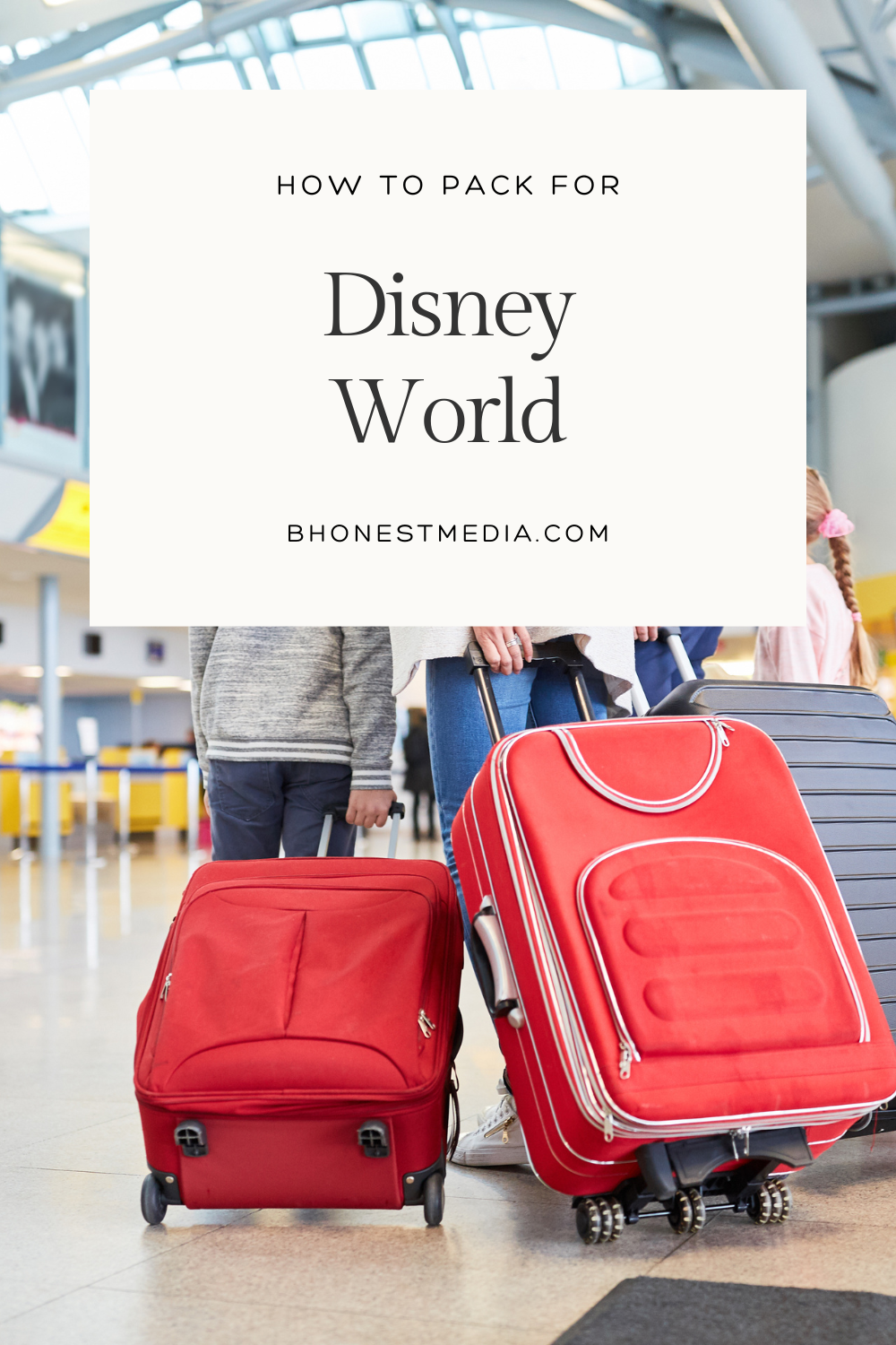 How to Pack for Disney World: The Ultimate Guide + Printable Packing ...